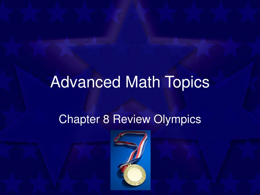 PPT - Advanced Math Topics PowerPoint Presentation, free download - ID ...