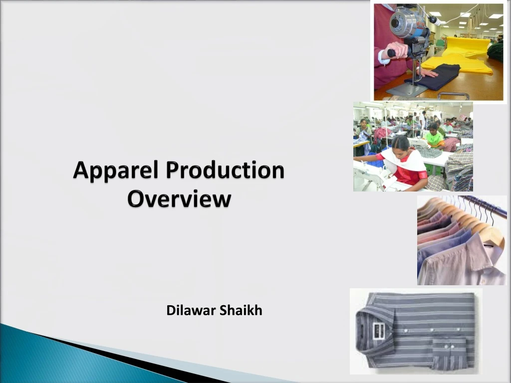 PPT - Apparel Production Overview PowerPoint Presentation, free ...
