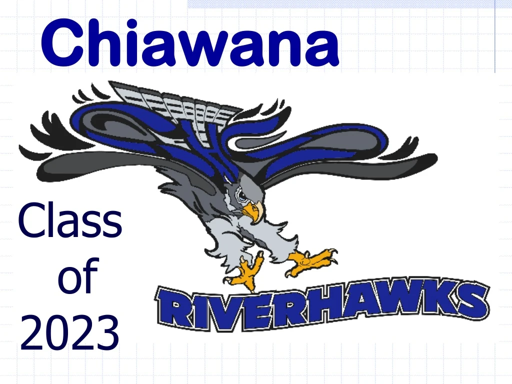 PPT - Chiawana PowerPoint Presentation, free download - ID:8876435