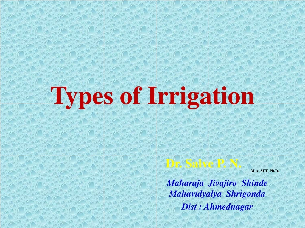 PPT - Types of Irrigation PowerPoint Presentation, free download - ID ...