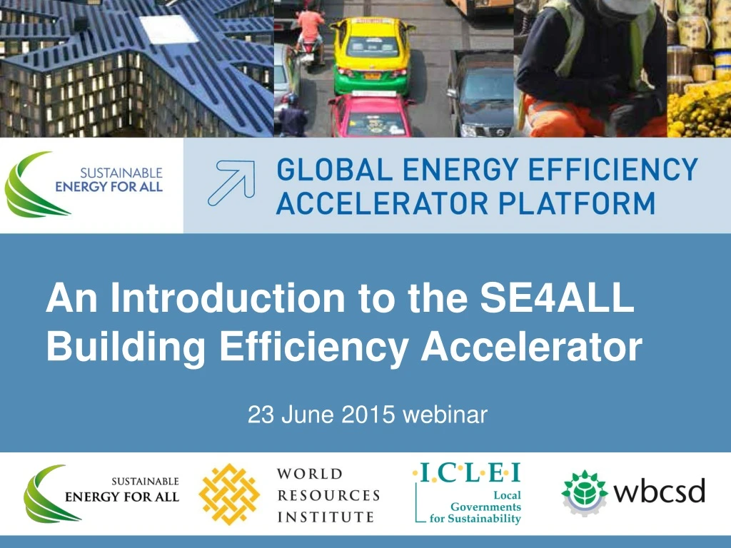 PPT - An Introduction to the SE4ALL Building Efficiency Accelerator 23 ...