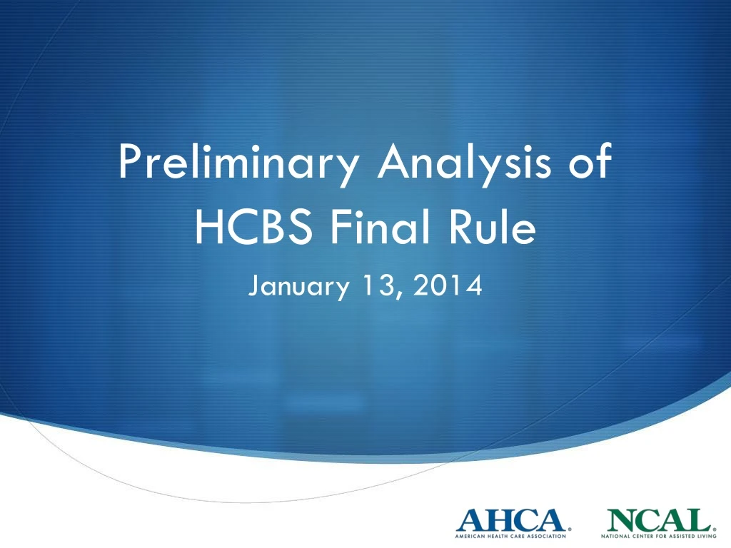 Ppt Preliminary Analysis Of Hcbs Final Rule Powerpoint Presentation