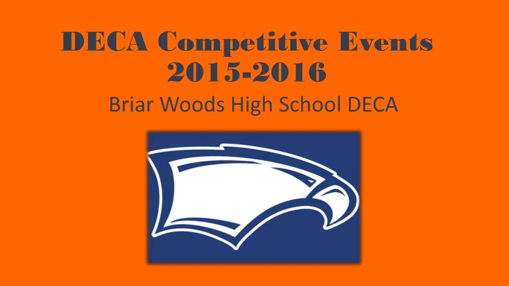 PPT - DECA Competitive Events 2015-2016 PowerPoint Presentation, free ...