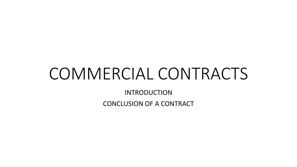 PPT - COMMERCIAL CONTRACTS PowerPoint Presentation, free download - ID ...