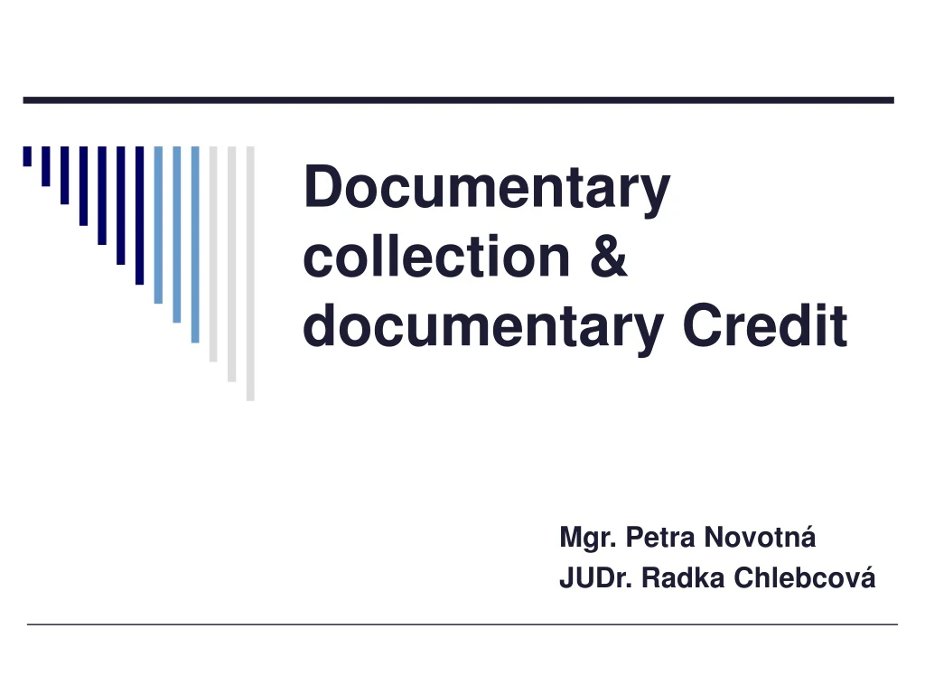 PPT - Documentary collection & documentary Credit PowerPoint ...