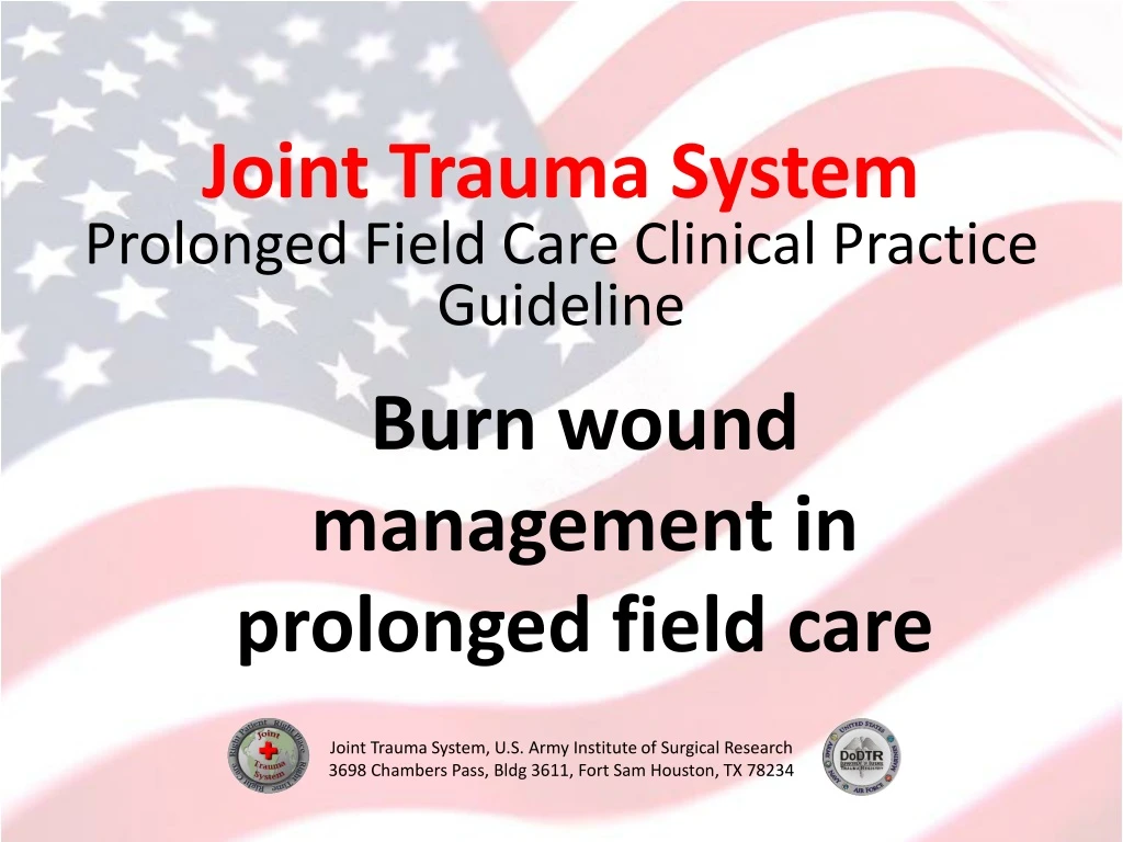 PPT - Joint Trauma System Prolonged Field Care Clinical Practice ...