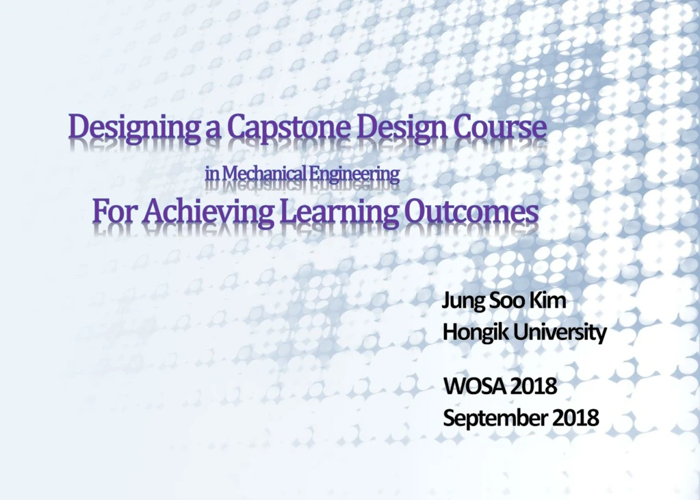 PPT - Designing a Capstone Design Course in Mechanical Engineering For ...