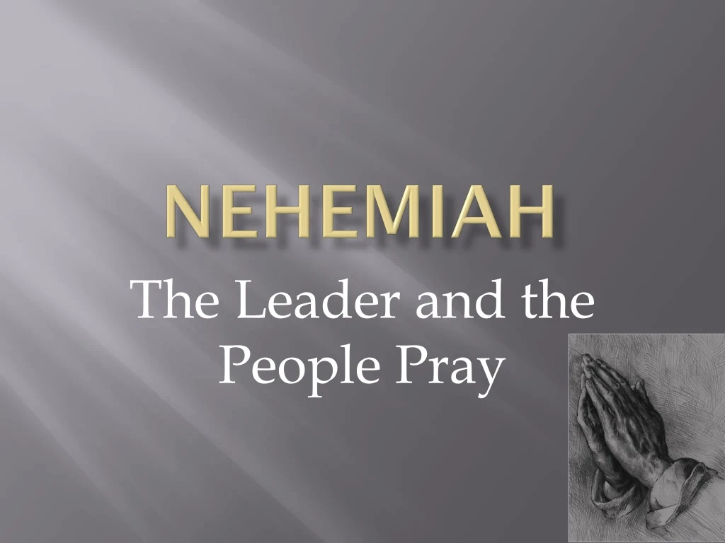 PPT - Nehemiah PowerPoint Presentation, free download - ID:8882567