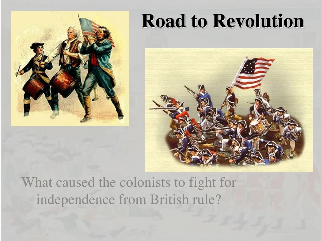 PPT - Road to Revolution PowerPoint Presentation, free download - ID ...
