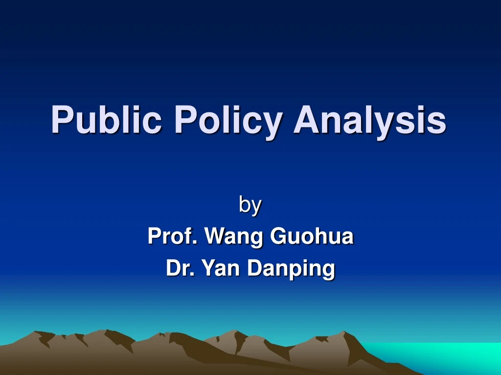 PPT - Public Policy Analysis PowerPoint Presentation, free download ...