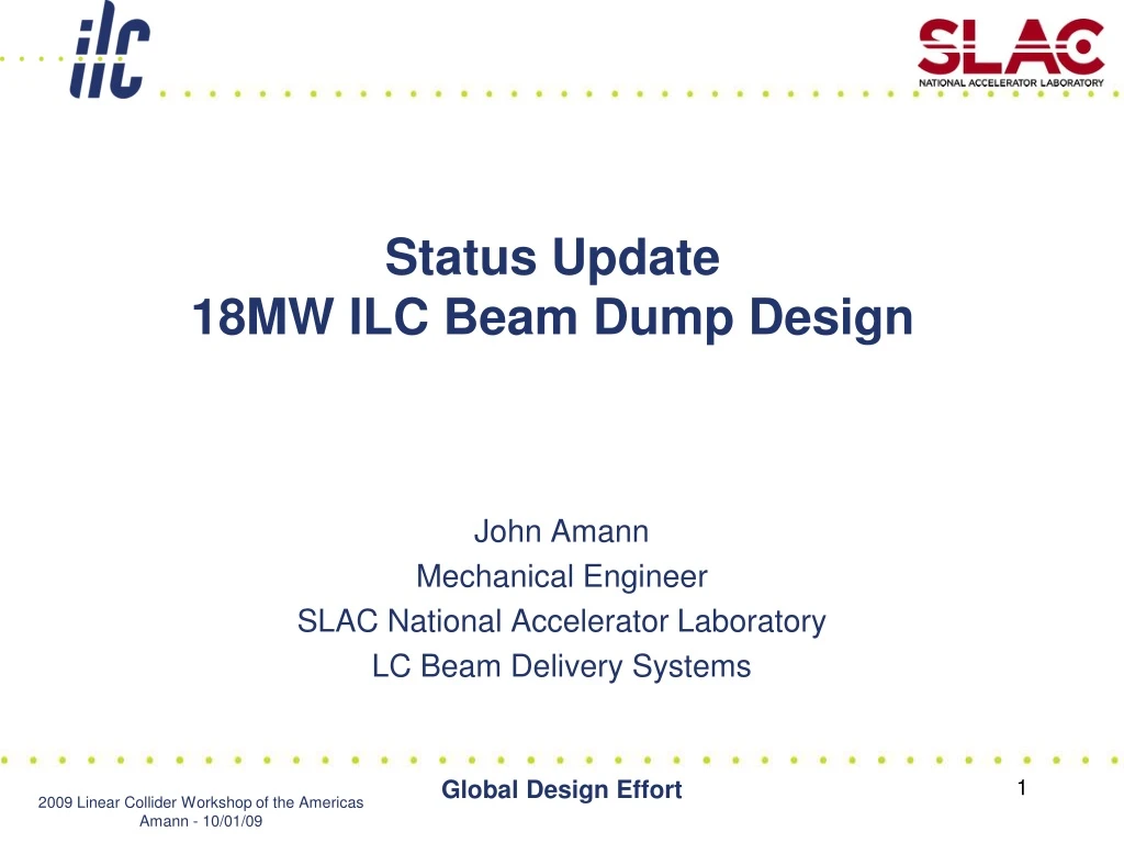 PPT - Status Update 18MW ILC Beam Dump Design PowerPoint Presentation ...