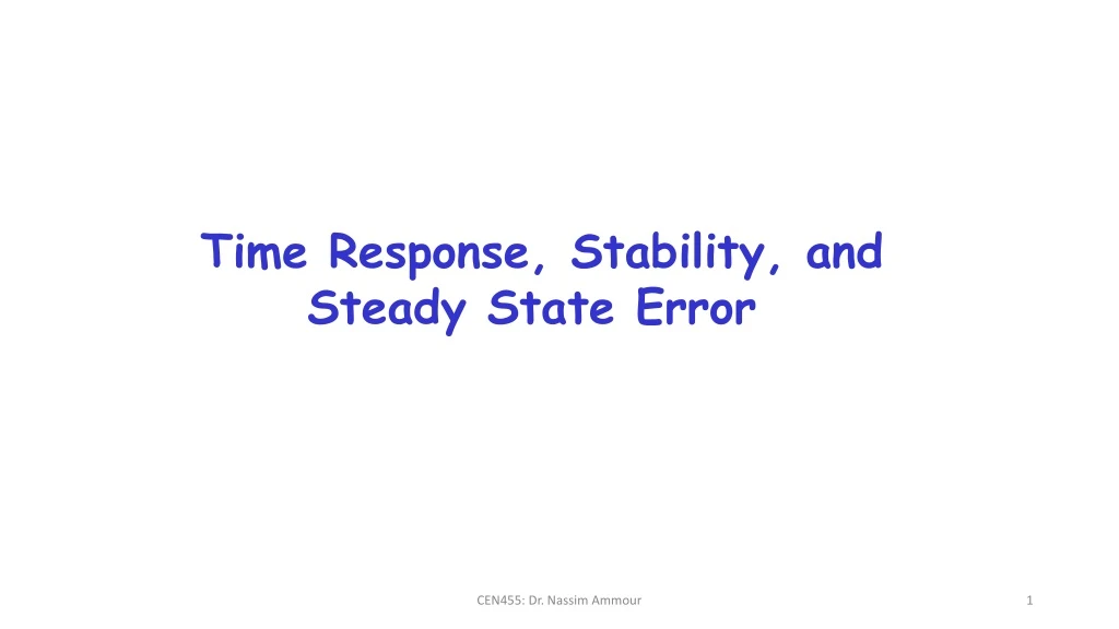 PPT - Time Response, Stability, and Steady State Error PowerPoint ...