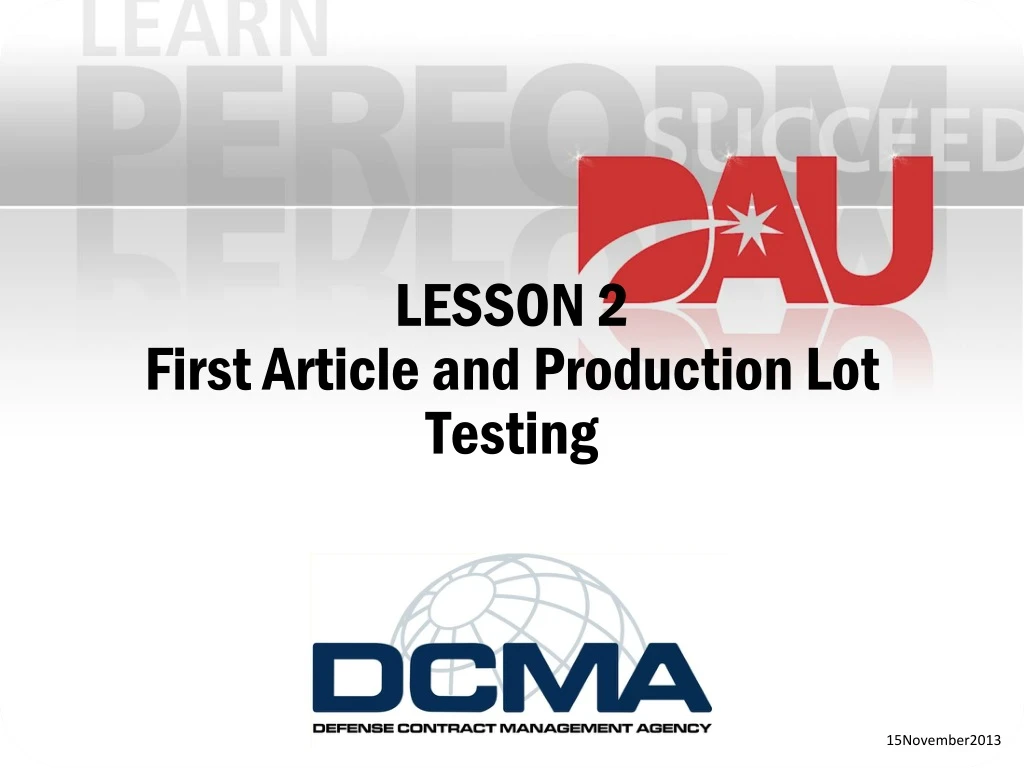 PPT - LESSON 2 First Article and Production Lot Testing PowerPoint ...