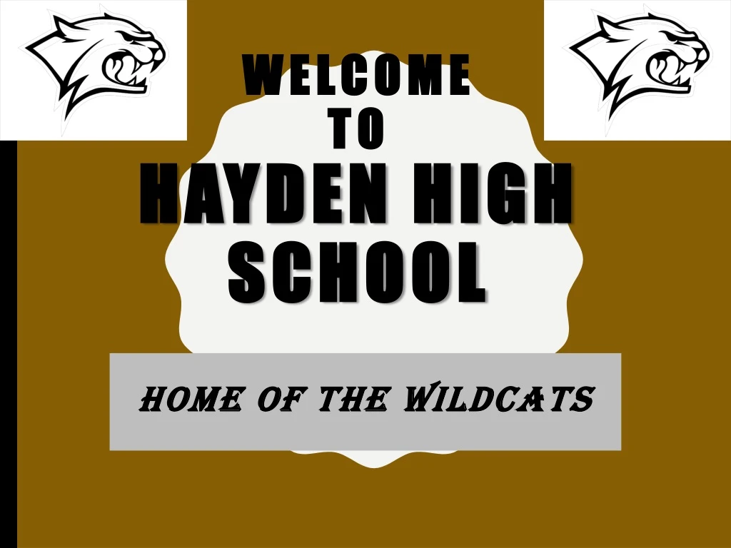 PPT - Welcome to Hayden High School PowerPoint Presentation, free ...