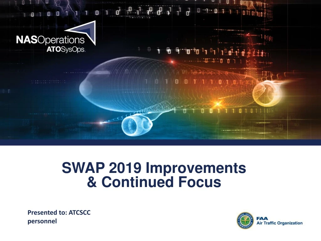 PPT - SWAP 2019 Improvements & Continued Focus PowerPoint Presentation ...