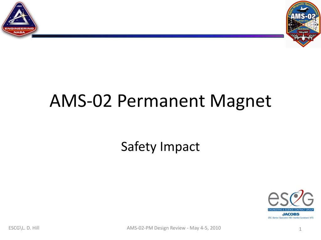 PPT - AMS-02 Permanent Magnet PowerPoint Presentation, free download ...
