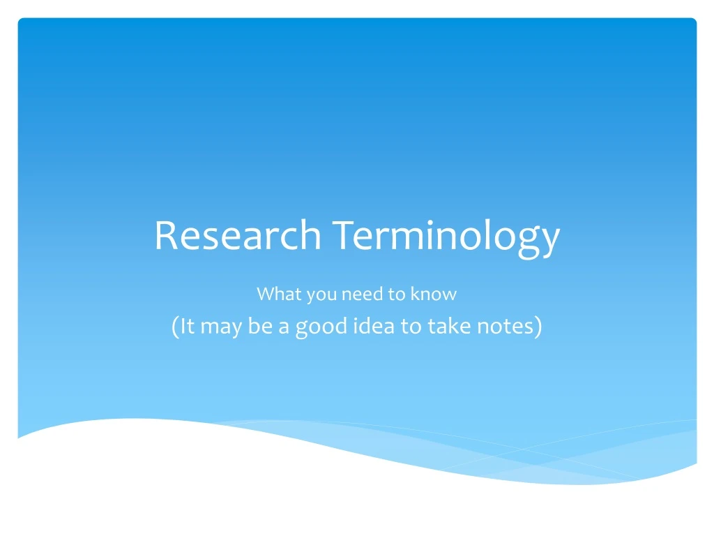 PPT - Research Terminology PowerPoint Presentation, free download - ID ...