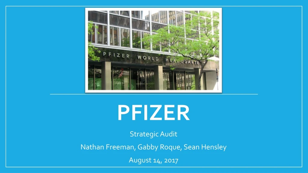 PPT - Pfizer PowerPoint Presentation, free download - ID:8892221 PPT - Pfizer PowerPoint Presentation, free download - ID:8892221