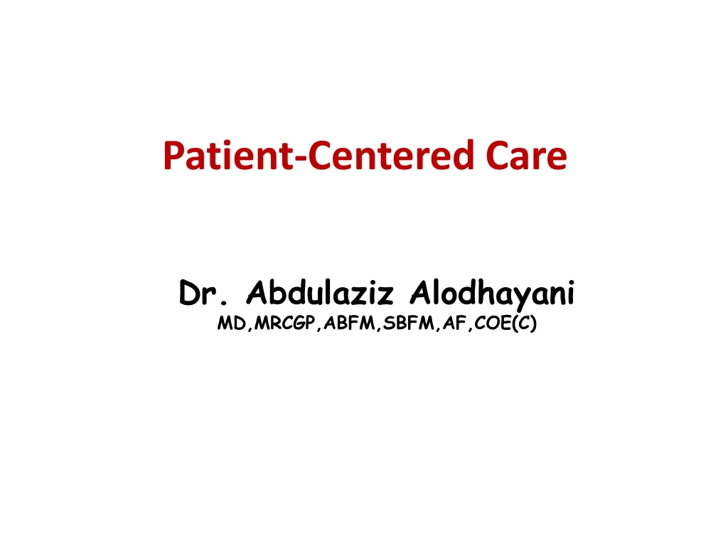 PPT - Patient-Centered Care PowerPoint Presentation, free download - ID ...