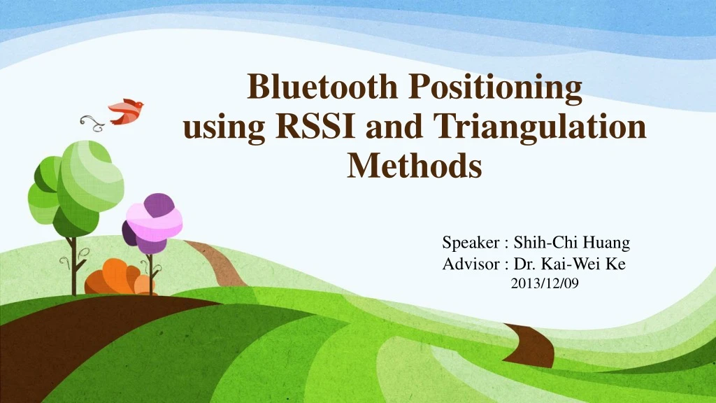 Ppt Bluetooth Positioning Using Rssi And Triangulation Methods Powerpoint Presentation Id