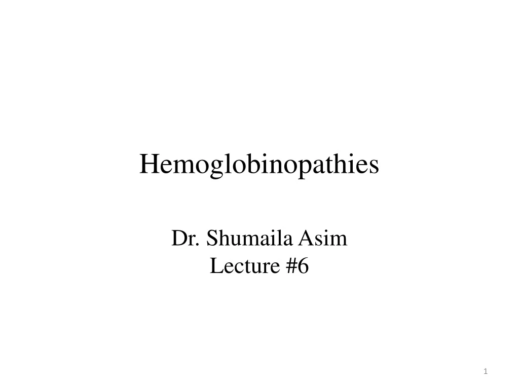 PPT - Hemoglobinopathies PowerPoint Presentation, free download - ID ...
