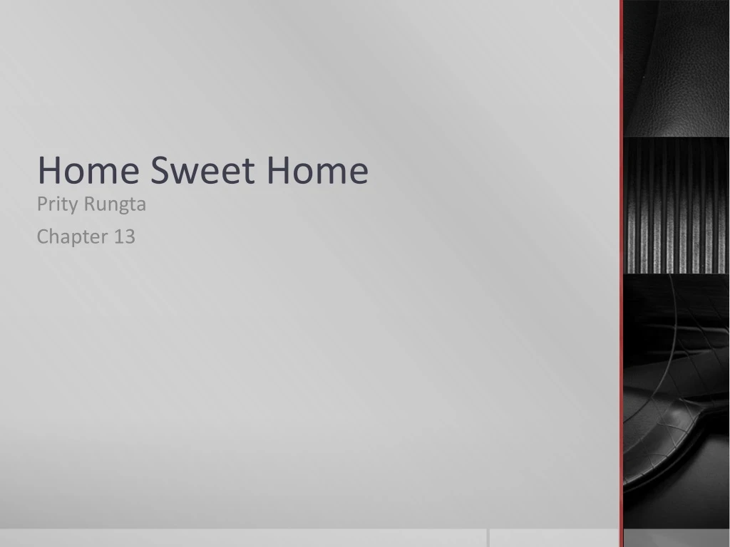 PPT - Home Sweet Home PowerPoint Presentation, free download - ID:8893559