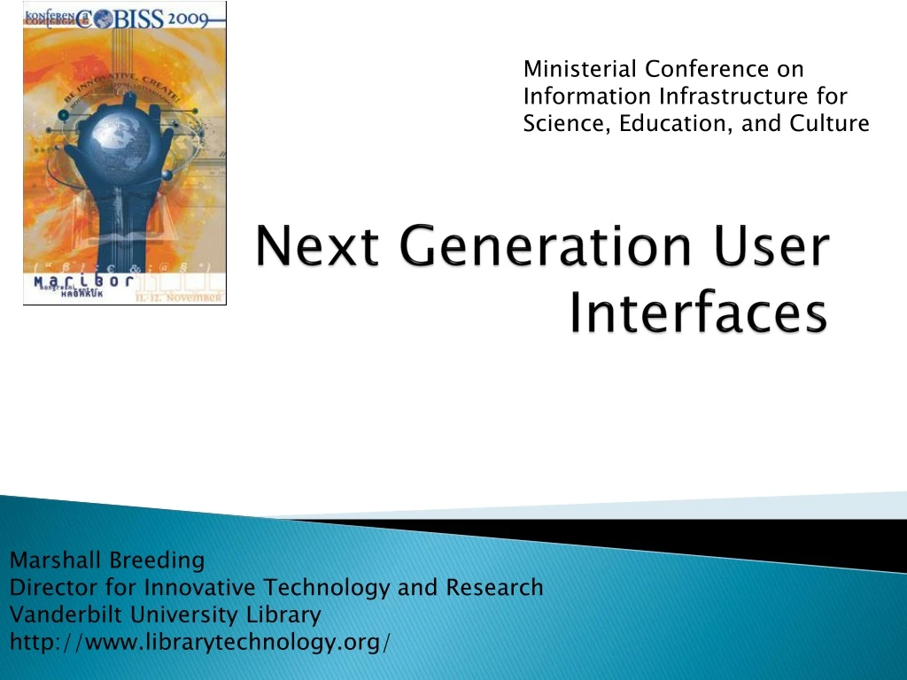 PPT - Next Generation User Interfaces PowerPoint Presentation, free ...