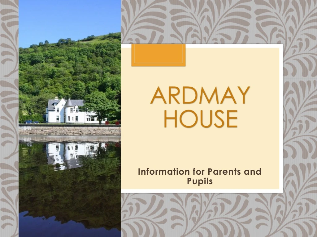 PPT - Ardmay House PowerPoint Presentation, free download - ID:8894773