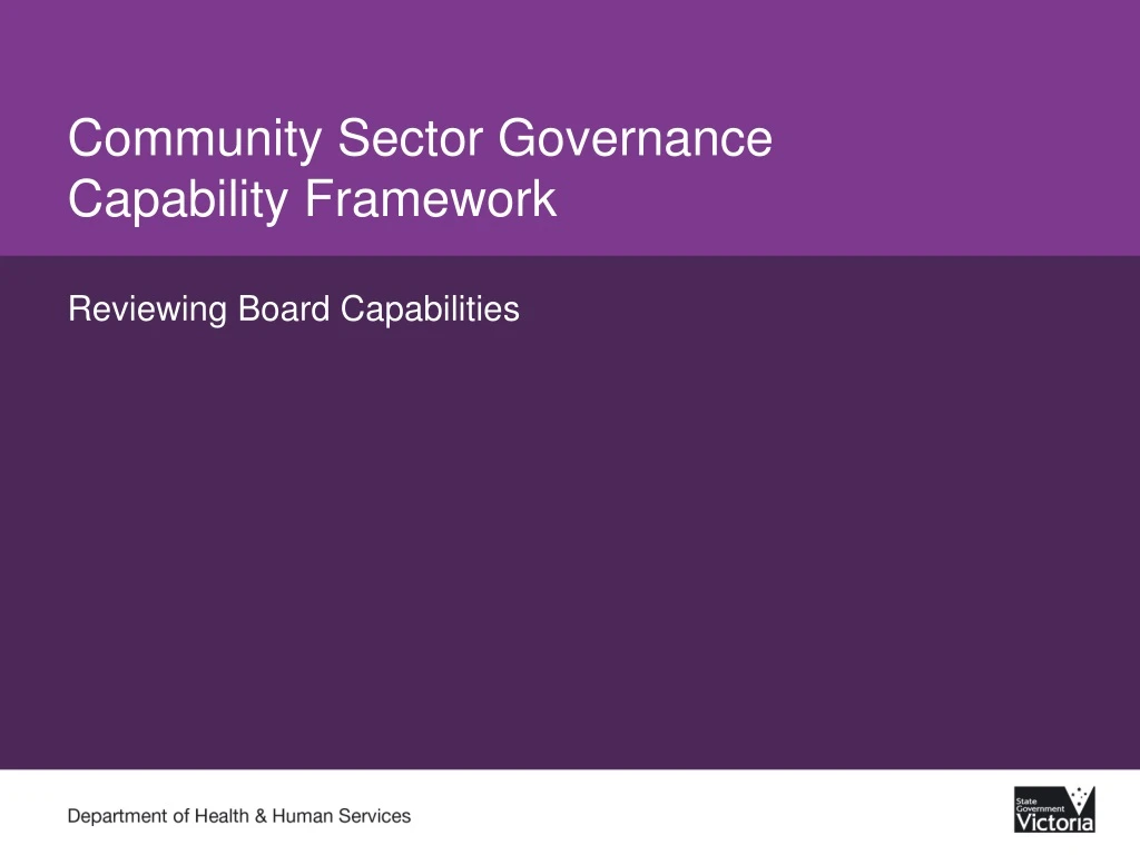 PPT - Community Sector Governance Capability Framework PowerPoint ...