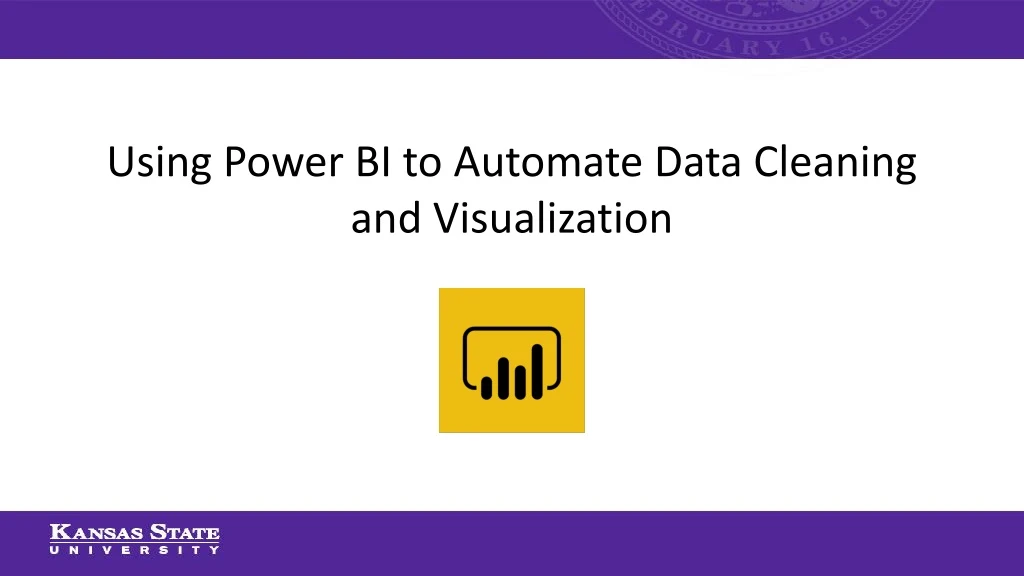 Ppt Using Power Bi To Automate Data Cleaning And Visualization 9323