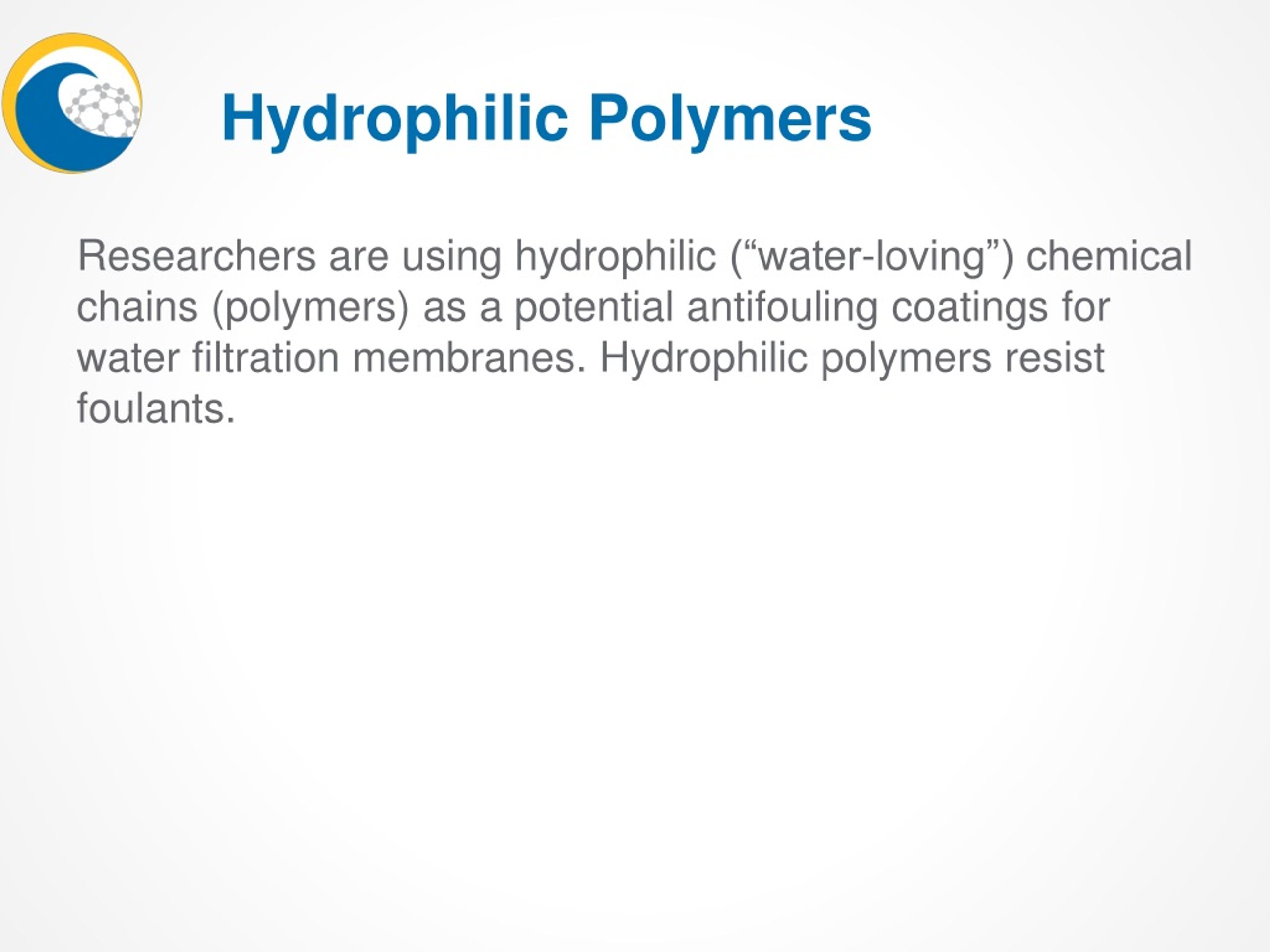PPT - Designing Polymers to Clean Water PowerPoint Presentation, free ...