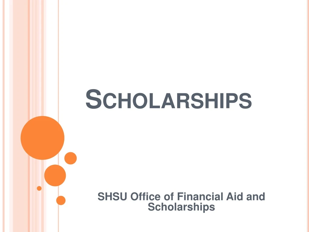 PPT - Scholarships PowerPoint Presentation, free download - ID:8898551