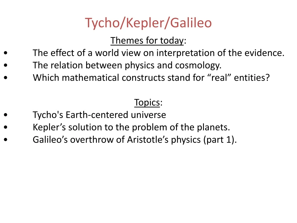 PPT - Tycho / Kepler /Galileo PowerPoint Presentation, free download ...