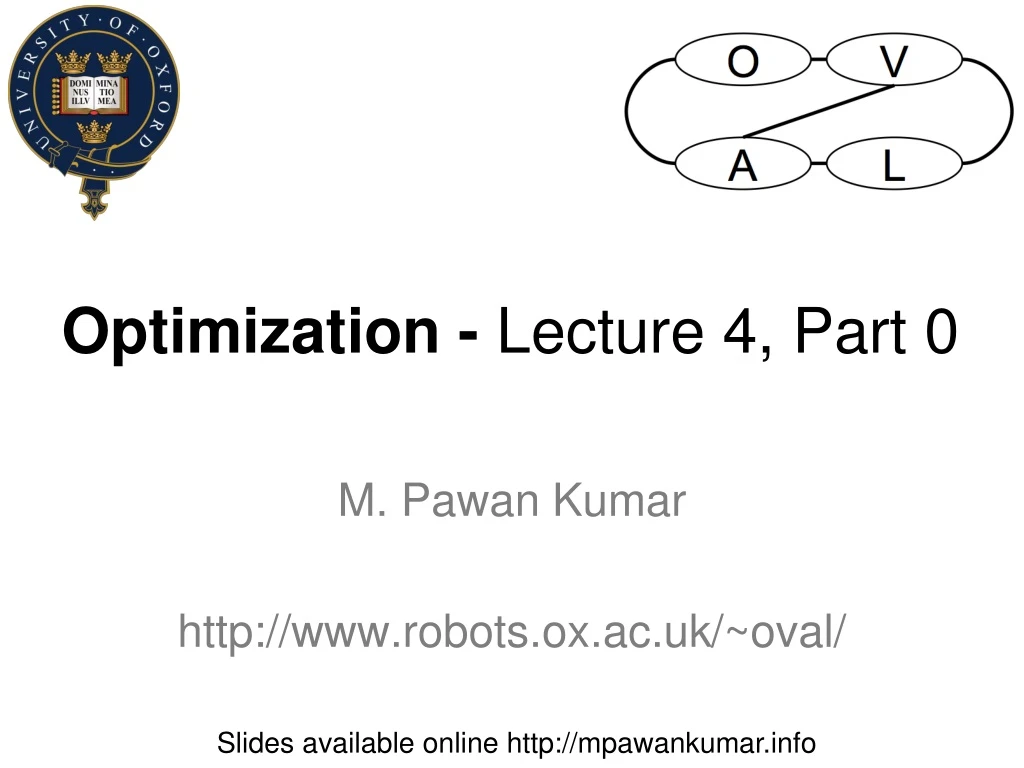 PPT - Optimization - Lecture 4, Part 0 PowerPoint Presentation, free ...
