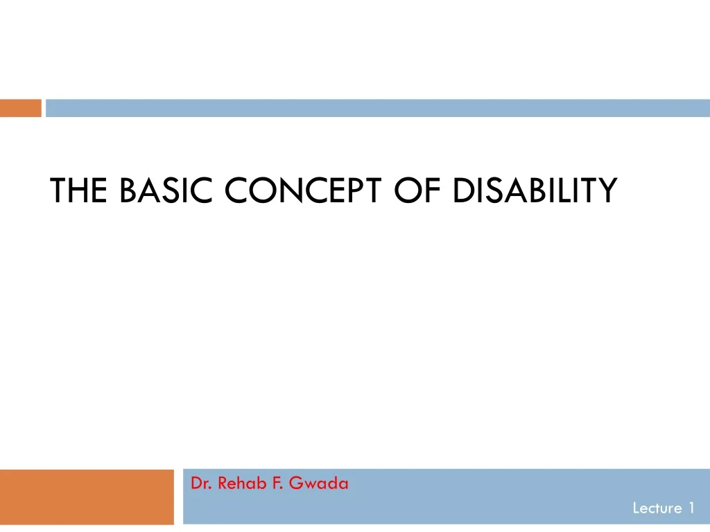 PPT - The basic concept of Disability PowerPoint Presentation, free ...