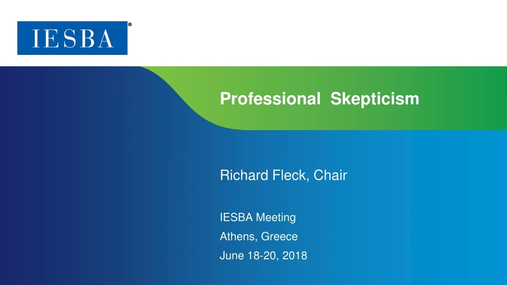 PPT - Professional Skepticism PowerPoint Presentation, free download ...