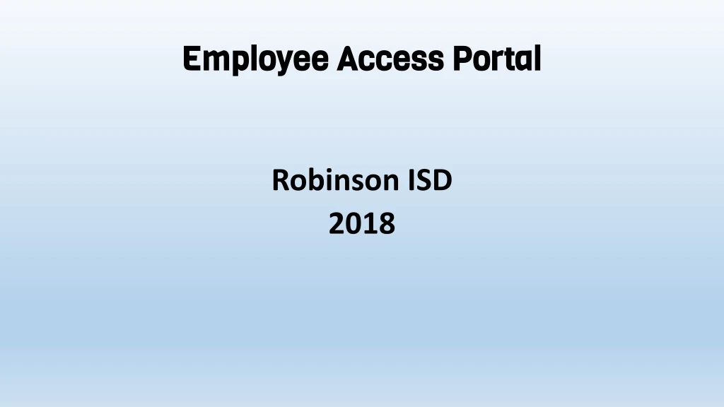PPT - Employee Access Portal PowerPoint Presentation, free download ...