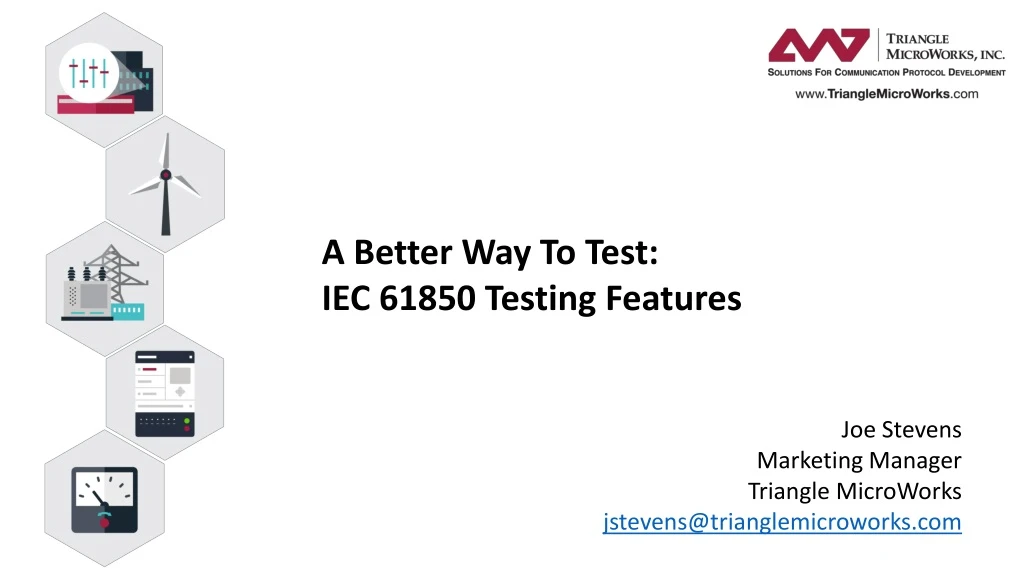 PPT - A Better Way To Test: IEC 61850 Testing Features PowerPoint ...