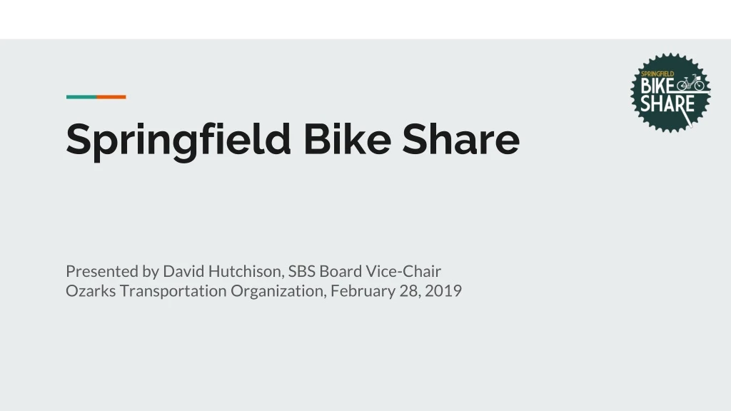 PPT - Springfield Bike Share PowerPoint Presentation, free download ...