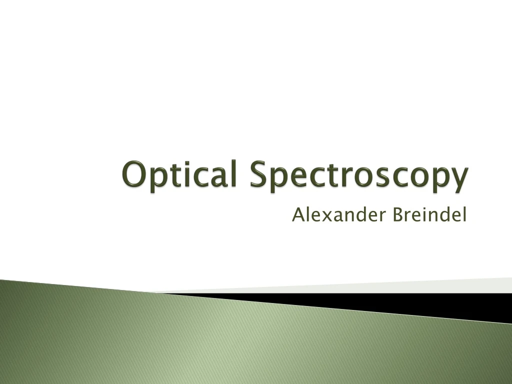 PPT - Optical Spectroscopy PowerPoint Presentation, free download - ID ...