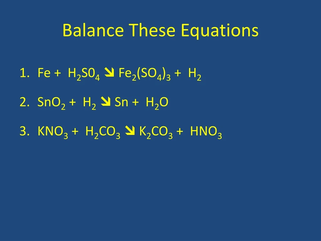 PPT - Balance These Equations PowerPoint Presentation, free download ...
