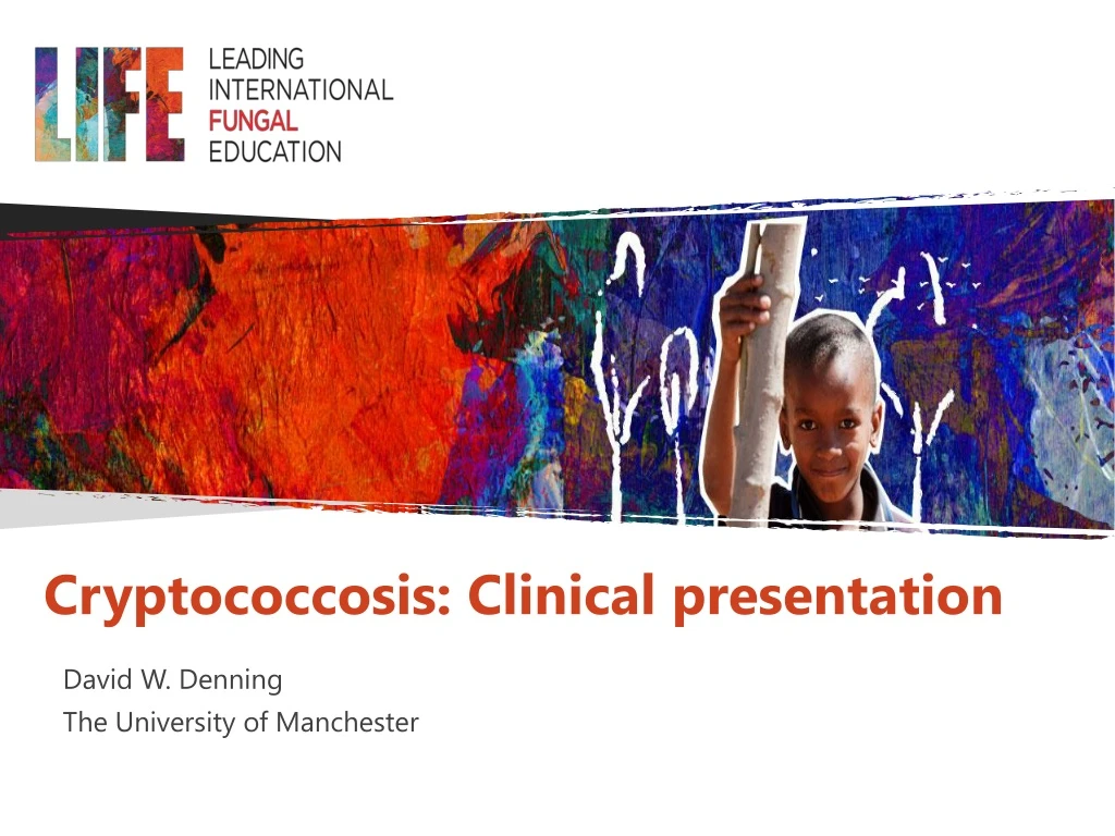 PPT - Cryptococcosis: Clinical presentation PowerPoint Presentation ...