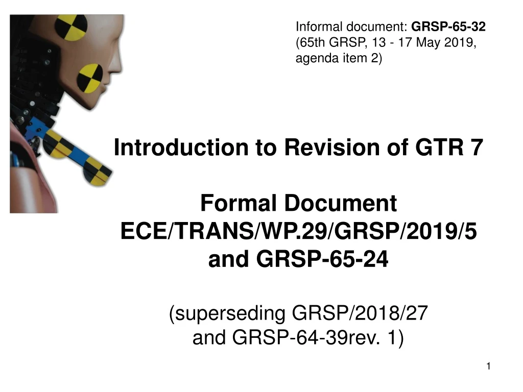 PPT - Introduction to Revision of GTR 7 Formal Document ECE/TRANS/WP.29 ...