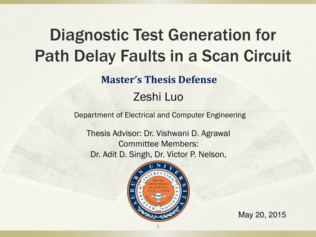PPT - Diagnostic Test Generation for Path Delay Faults in a Scan ...
