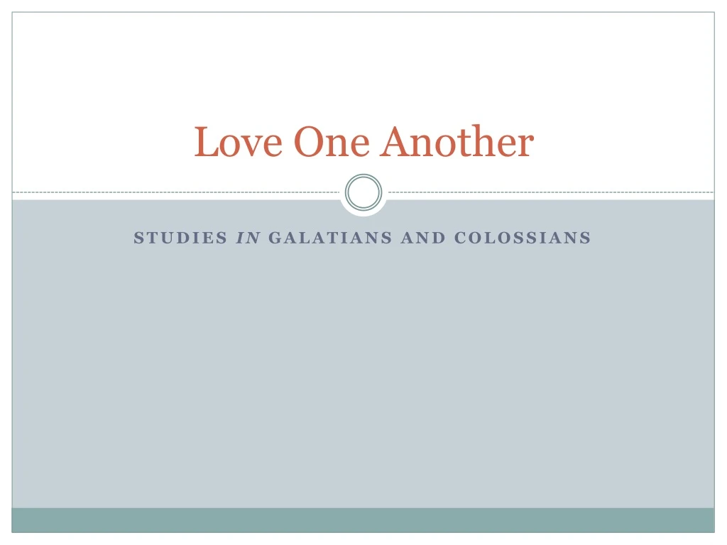 PPT - Love One Another PowerPoint Presentation, free download - ID:8907994
