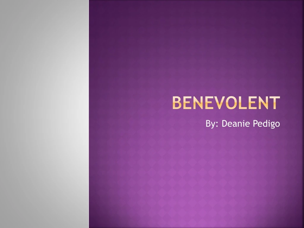 PPT - BenEvolent PowerPoint Presentation, free download - ID:8909408