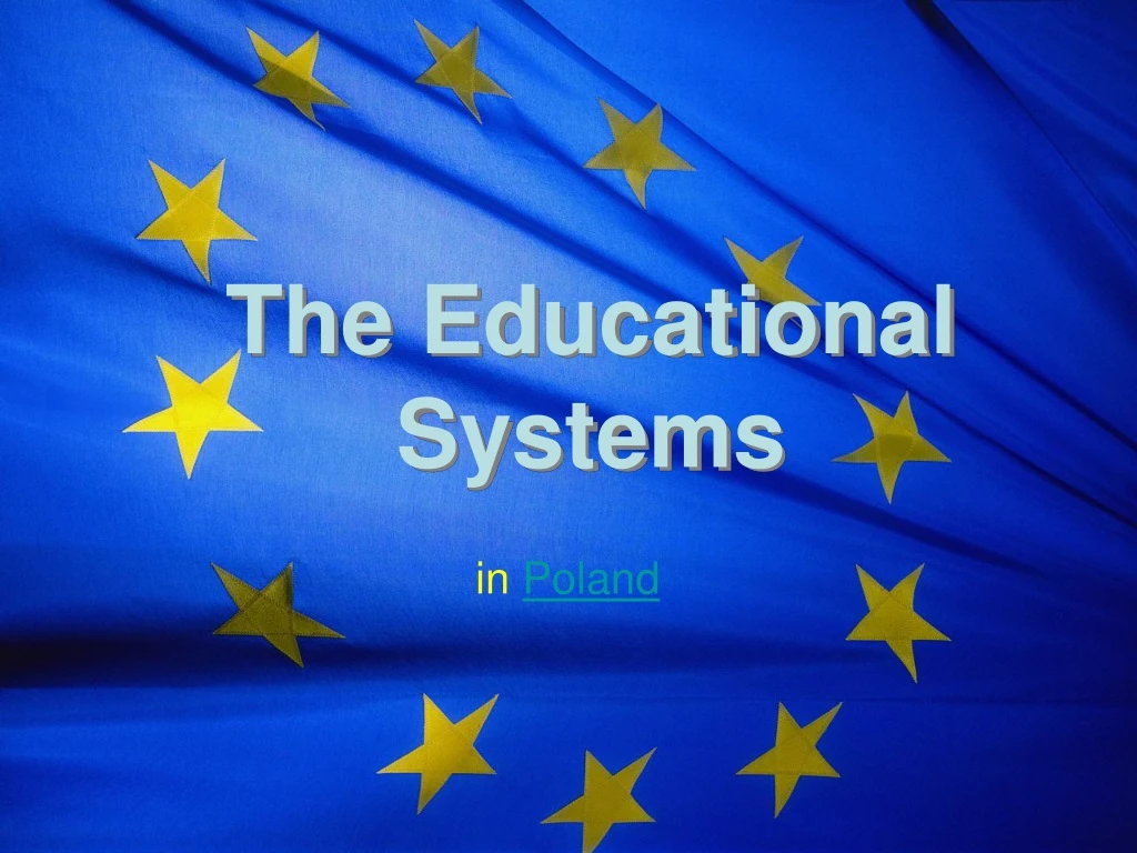 PPT - The Educational System s PowerPoint Presentation, free download ...