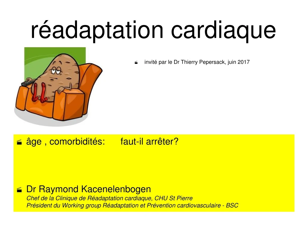 PPT - réadaptation cardiaque PowerPoint Presentation, free download ...