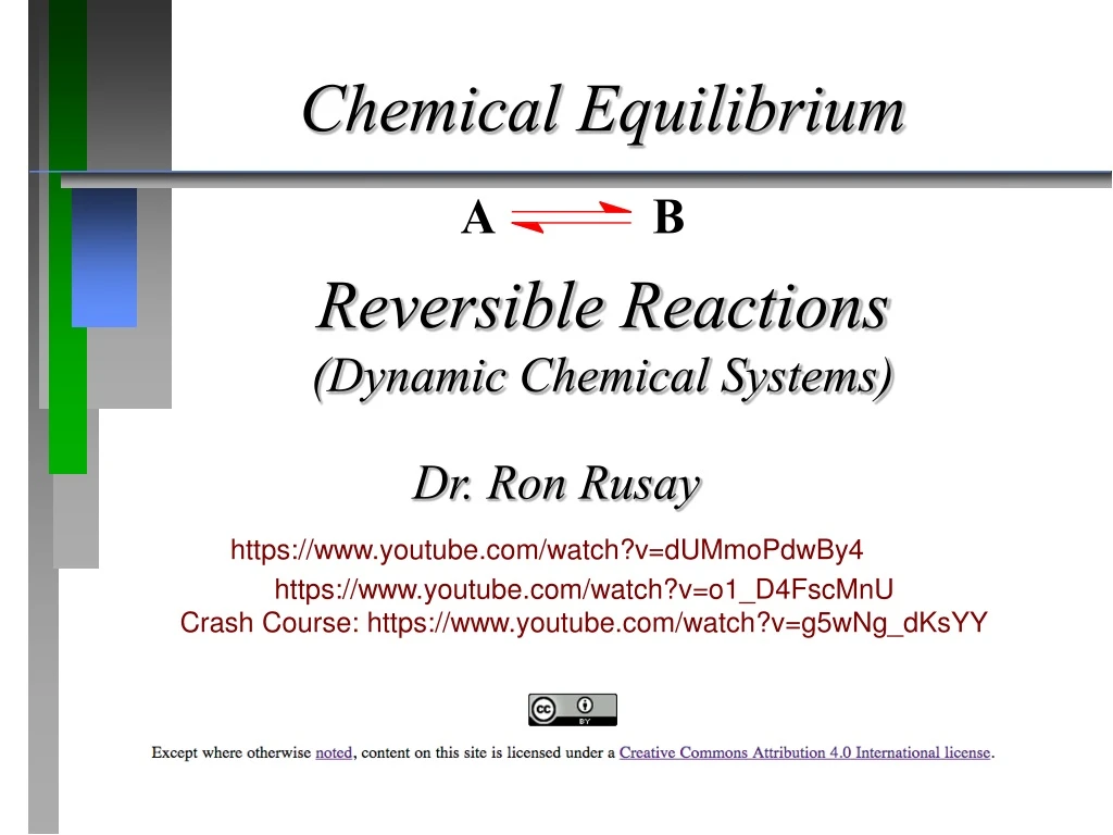 PPT - Chemical Equilibrium Reversible Reactions (Dynamic Chemical ...