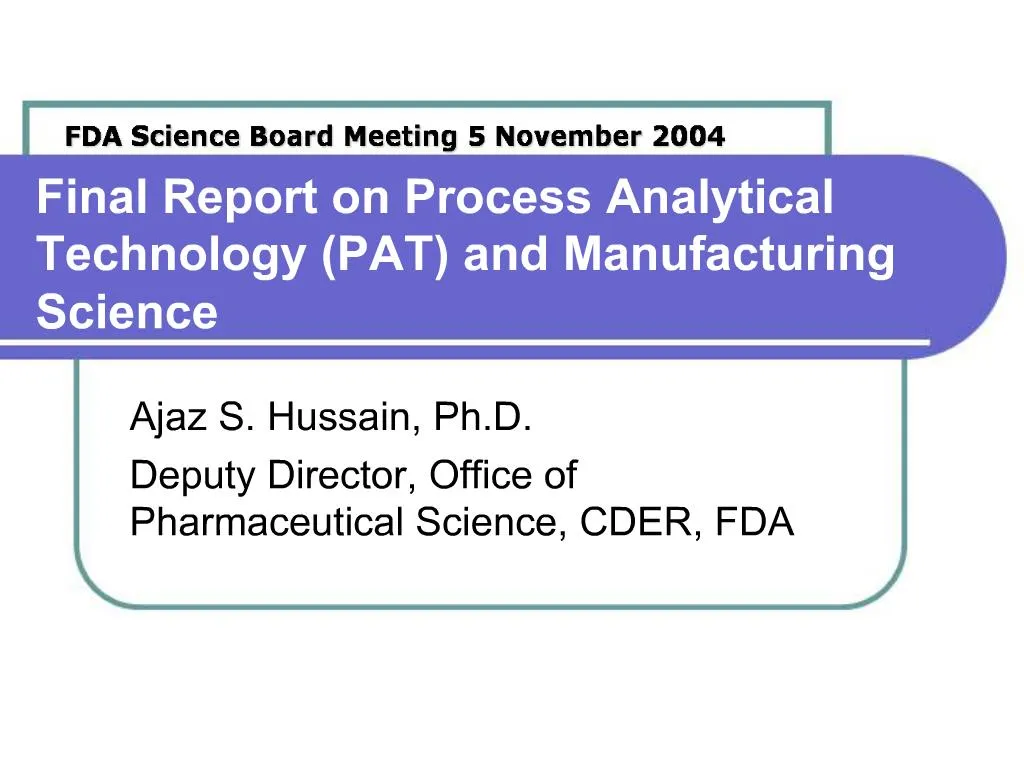 PPT - Final Report on Process Analytical Technology PAT and ...